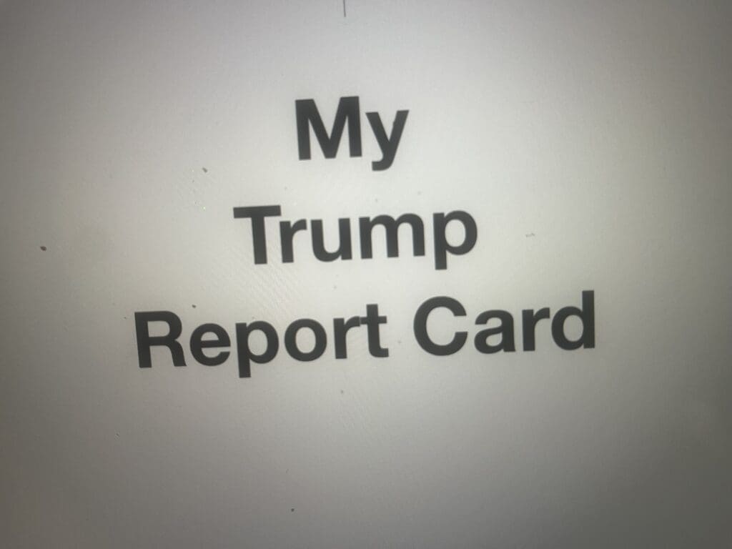 My Trump Report Card - Doyle A Ranstrom, LLC